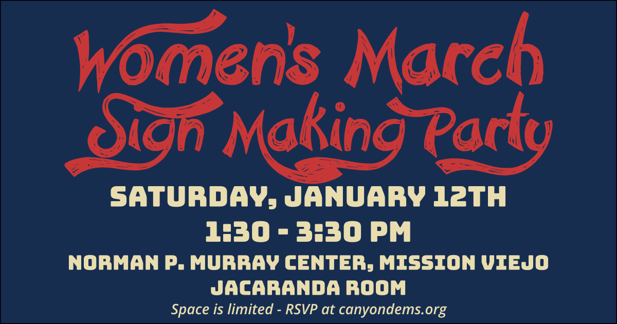 Women's March Sign-Making Party » Canyon Democrats