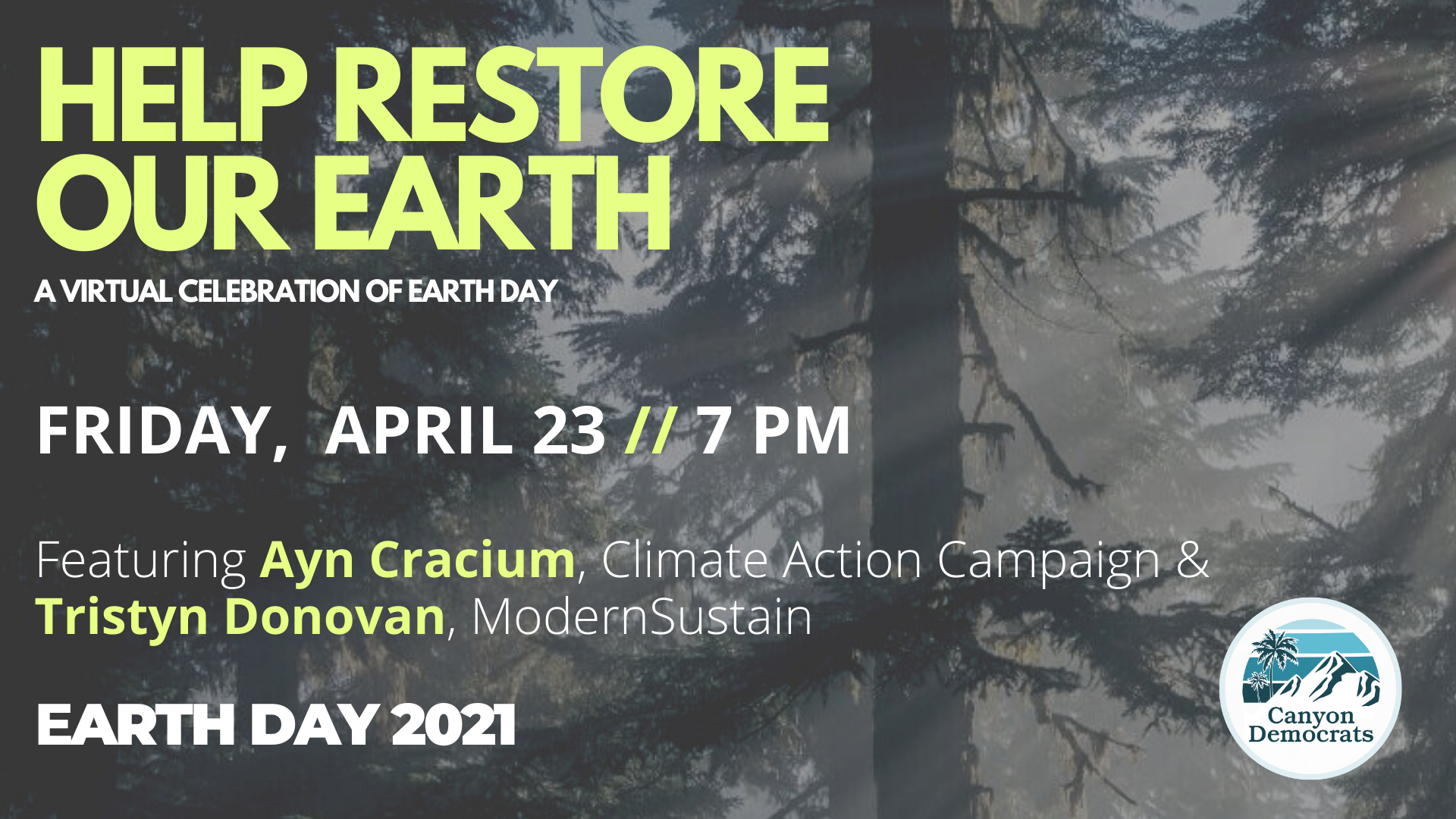 EARTH DAY 2021: RESTORE OUR EARTH » Canyon Democrats